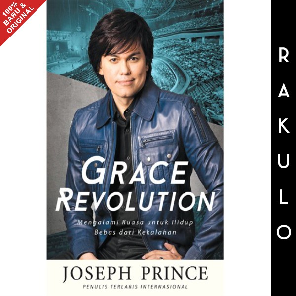 Jual Buku Grace Revolution - Joseph Prince (Terjemahan Indonesia ...