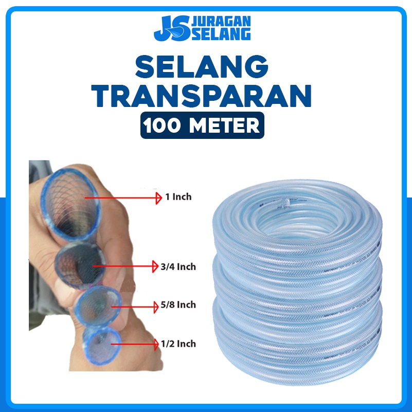 Jual JURAGAN Selang Air 100 Meter 1/2 5/8 3/4 1 inch Selang Benang Transparan Selang Air Elastis ...