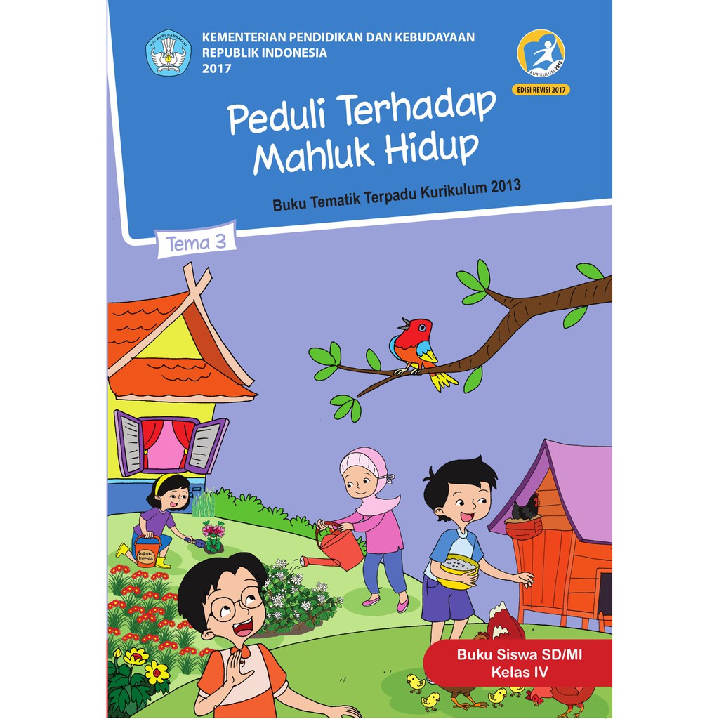 Jual Buku Pelajaran SD/MI Kelas IV Tema 3 Peduli terhadap Makhluk Hidup ...