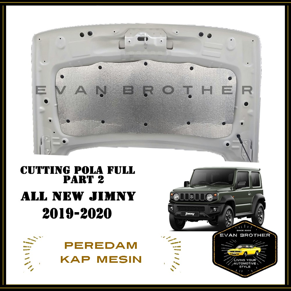 Jual Peredam Panas Kap Mesin Mobil JIMNY FULL KAP Tahun 2019 - 2022 | Shopee Indonesia