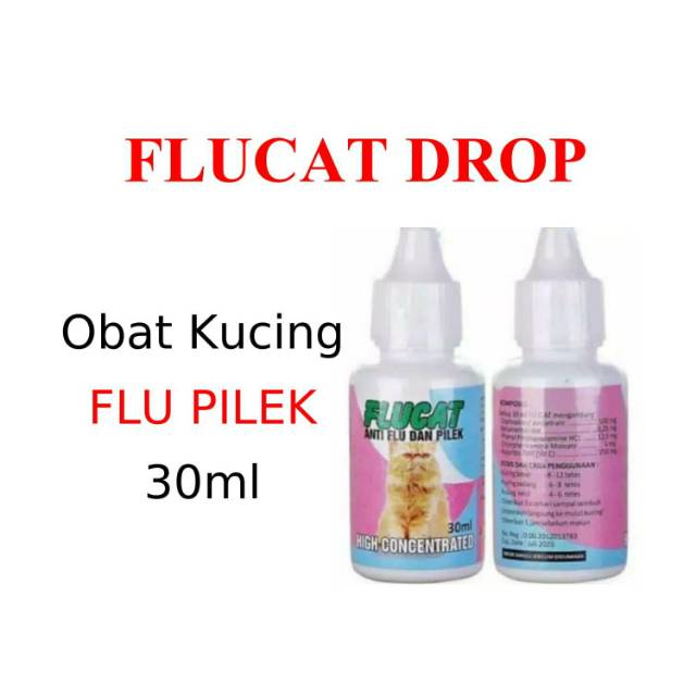 Jual OBAT PILEK KUCING INGUSAN FLUCAT - ukuran 30 Ml | Shopee Indonesia