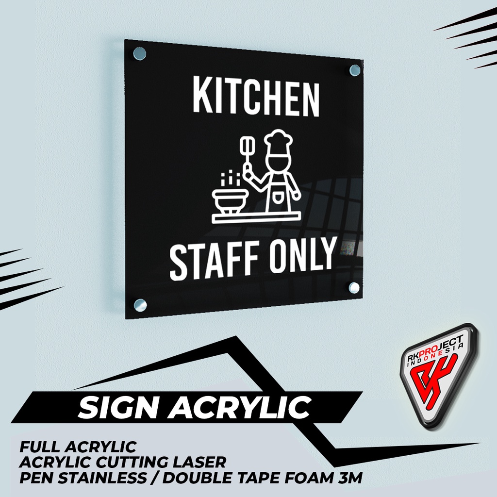 Jual SIGN BOARD AKRILIK ACRYLIC KITCHEN STAFF ONLY | Shopee Indonesia