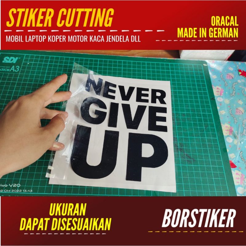 Jual STIKER NEVER GIVE UP STICKER CUTTING ANIME LOGO DLL | Shopee Indonesia
