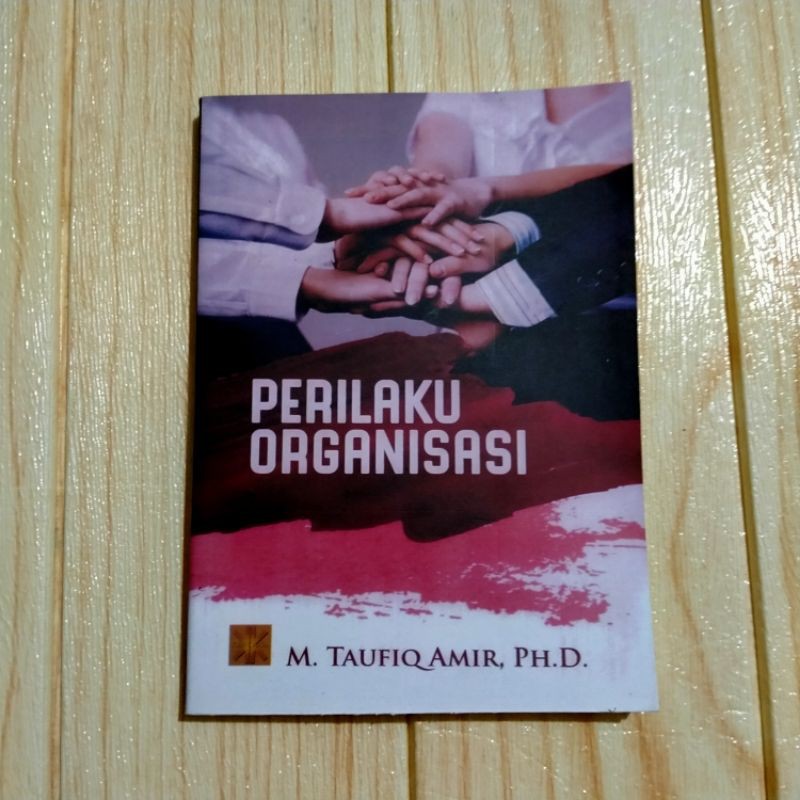 Jual Perilaku Organisasi M. Taufiq Amir | Shopee Indonesia