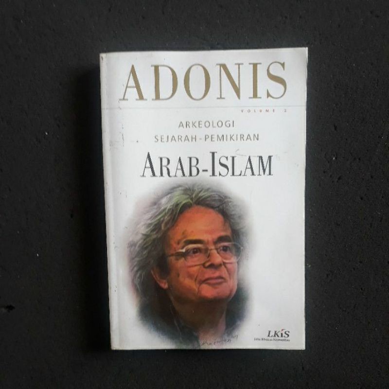 Jual (Preloved) Arkeologi Sejarah Pemikiran Arab-Islam Vol. 2 - Adonis ...