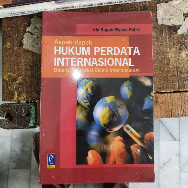 Jual Aspek Aspek Hukum Perdata Internasional Dalam transaksi Bisnis Internasional - Ida Bagus ...