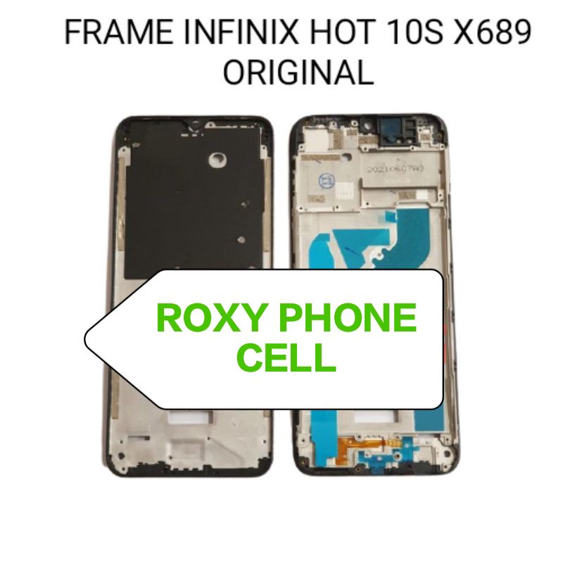 Jual FRAME INFINIX HOT 10S/X689 ORIGINAL | Shopee Indonesia