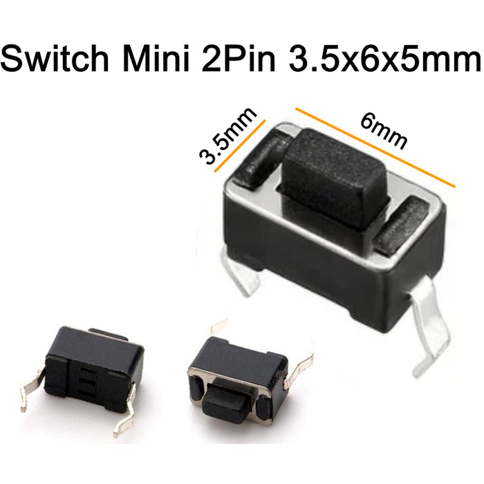 Jual Switch Mini Micro 3.5x6x5mm Saklar 2pin Push Button On Off Tactile ...