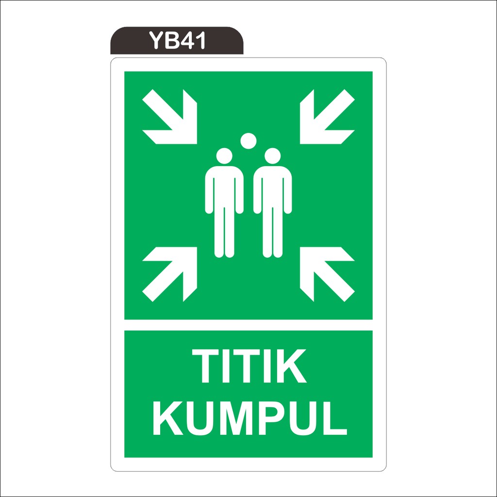 Jual RAMBU TITIK KUMPUL - ASSEMBLY POINT 40X60 CM | Shopee Indonesia