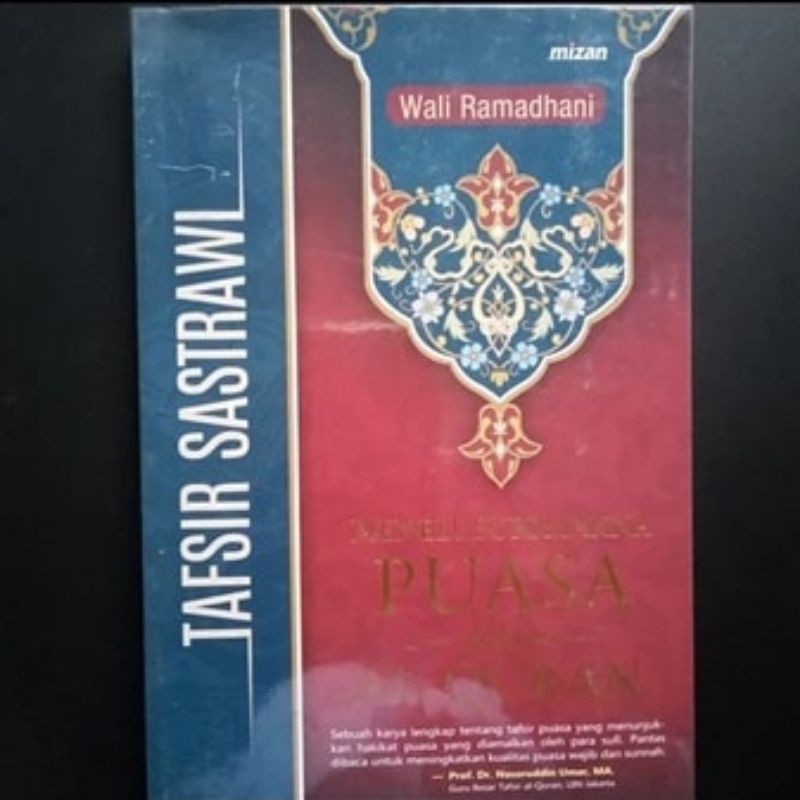 Jual Buku Islami : Tafsir Sastrawi Menelusuri Makna Puasa Dalam Al-Quran | Shopee Indonesia