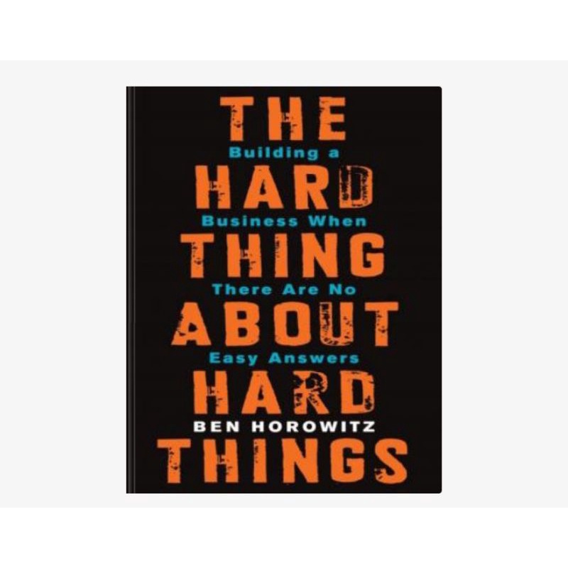 Jual Buku The Hard Thing About Hard Things | Shopee Indonesia