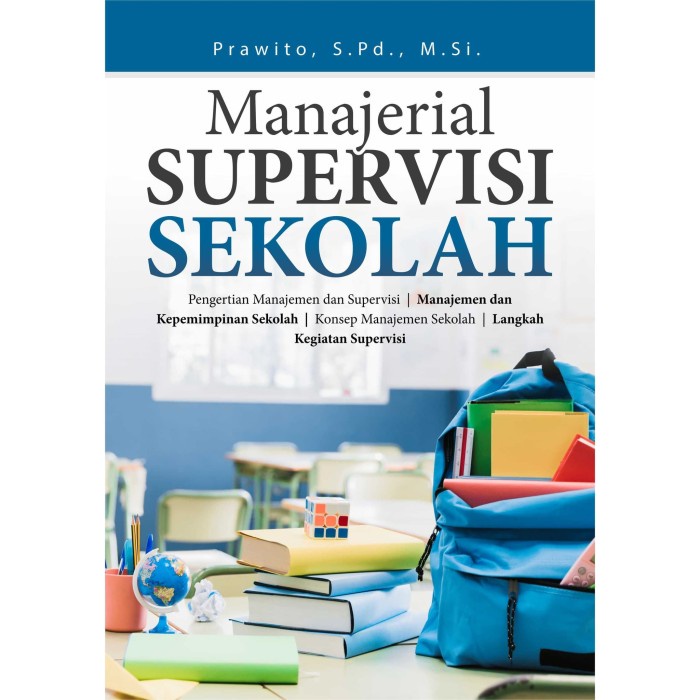 Jual Buku Manajerial Supervisi Sekolah - Prawito, S.Pd., M.Si. - Deepublish | Shopee Indonesia