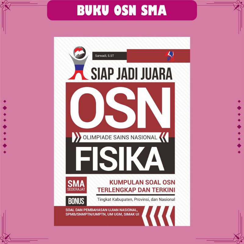 Jual Buku OSN : Olimpiade Sains Nasional SMA Kimia Fisika Biologi Komputer Geografi Akuntansi ...