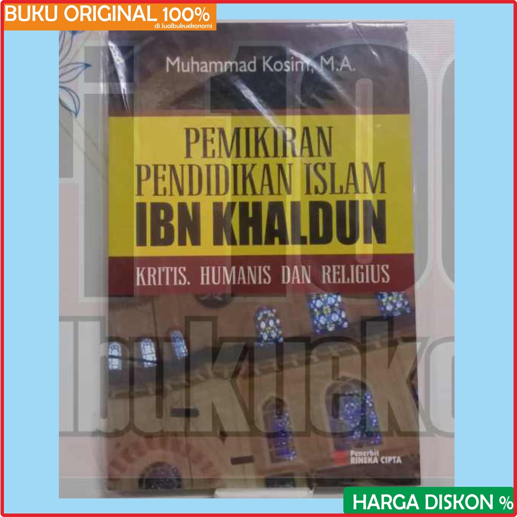 Jual Pemikiran Pendidikan Islam Ibn Khaldun - Muhammad Kosim - Buku Asli | Shopee Indonesia