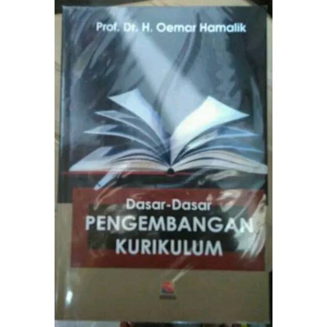 Jual DASAR-DASAR PENGEMBANGAN KURIKULUM - OEMAR HAMALIK | Shopee Indonesia