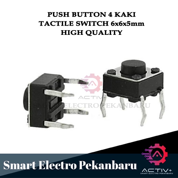 Jual ORIGINAL PUSH BUTTON 4 KAKI LURUS (PILIH VARIASI: 6x6x5 / 6x6x16 ...