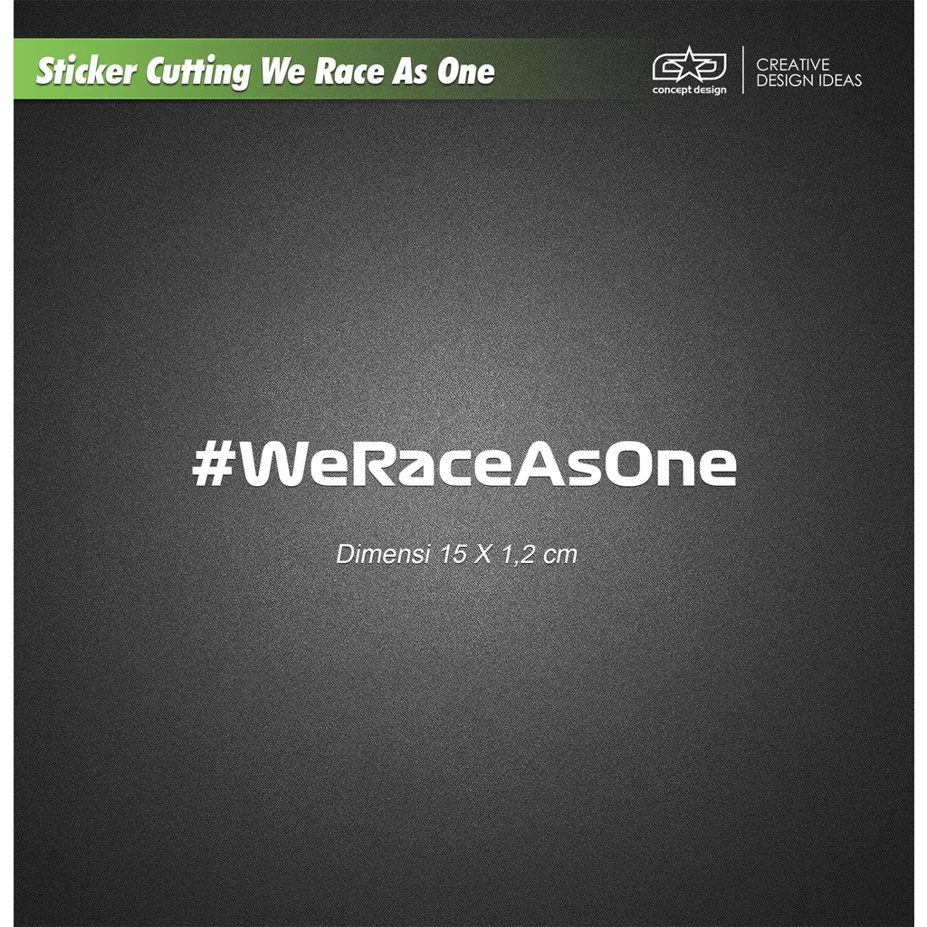 Jual Sticker Cutting We Race As One | Shopee Indonesia