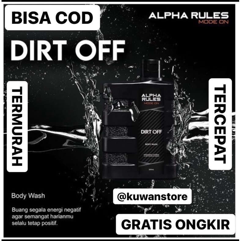 Jual Alpha Rules Dirt Off Perawatan Sabun Mandi Body Wash Pria Cowok ...