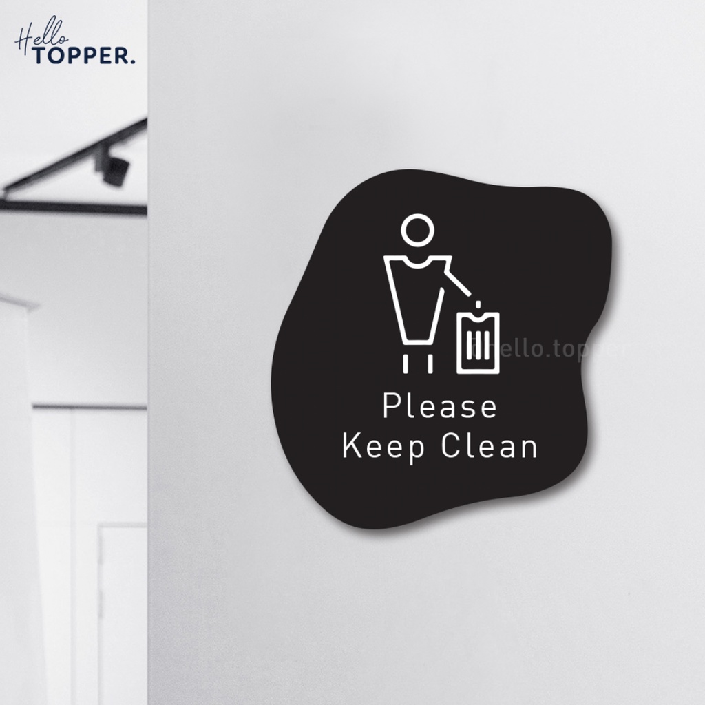 Jual Please Keep Clean Sign Board Akrilik Print Signage Acrylic ...