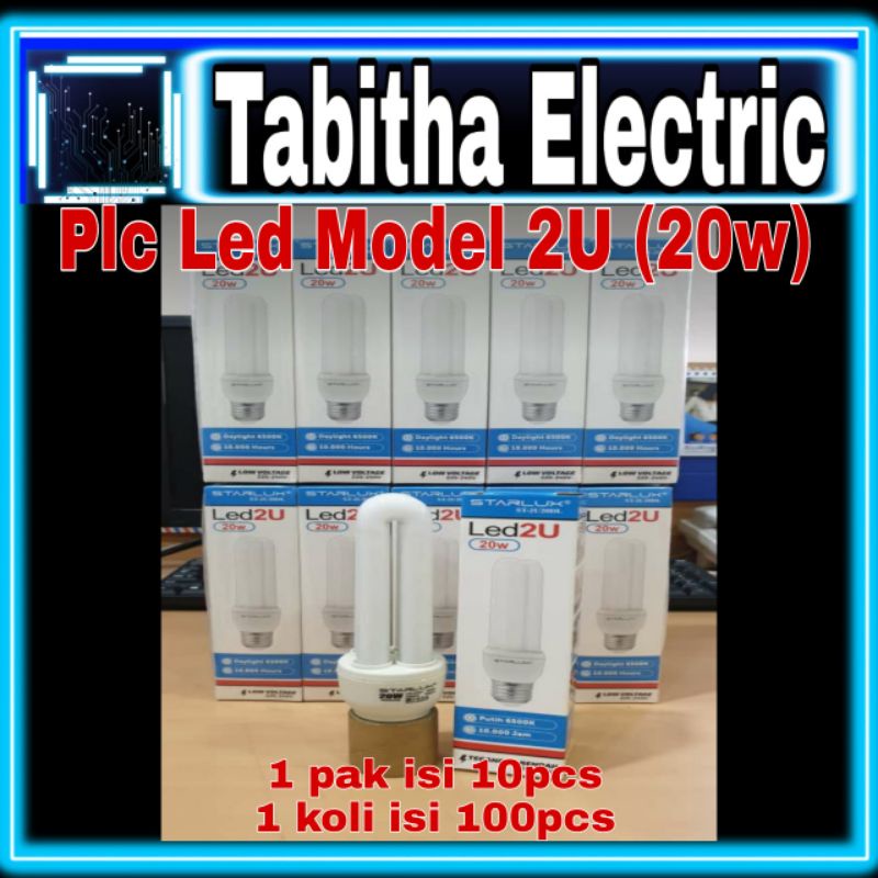 Jual Plc Led 20w Starlux (model 2U) | Shopee Indonesia