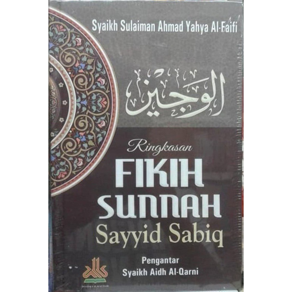 Jual Ringkasan Fikih Sunnah Sayyid Sabiq Syaikh Sulaoman Ahmad Yahya Al ...