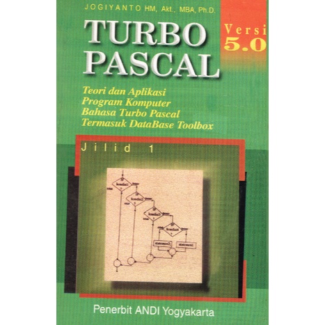 Jual Turbo Pascal teori dan aplikasi. versi 5.0. jilid 1 | Shopee Indonesia