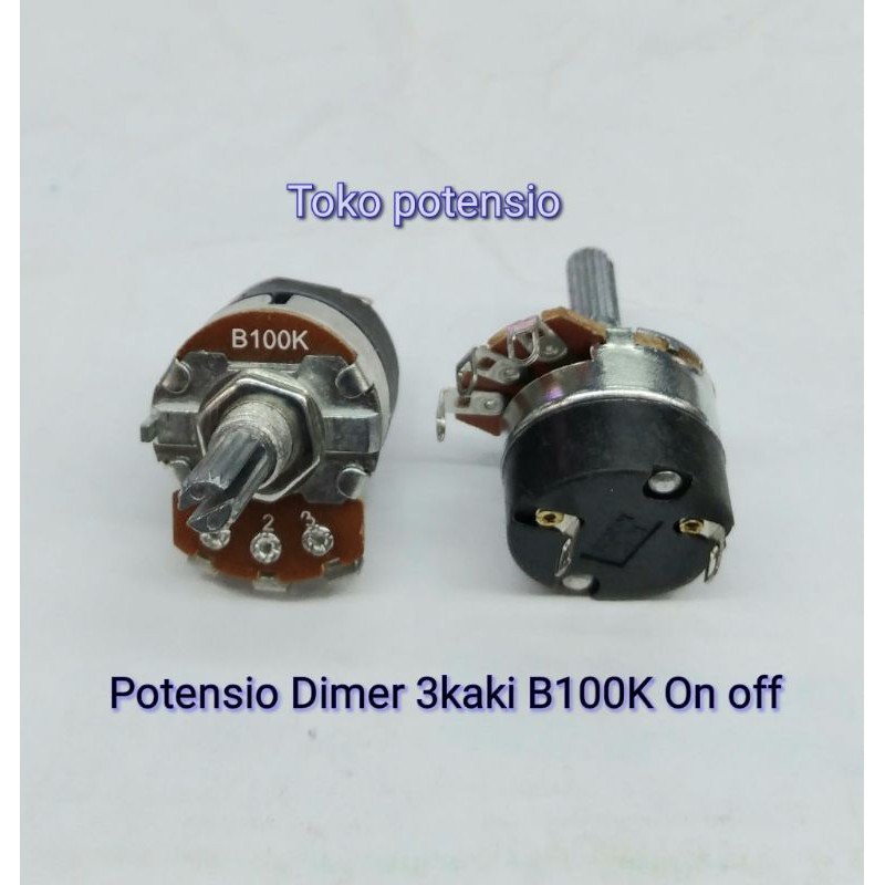 Jual POTENSIO DIMER 3KAKI B100K ON OFF | Shopee Indonesia