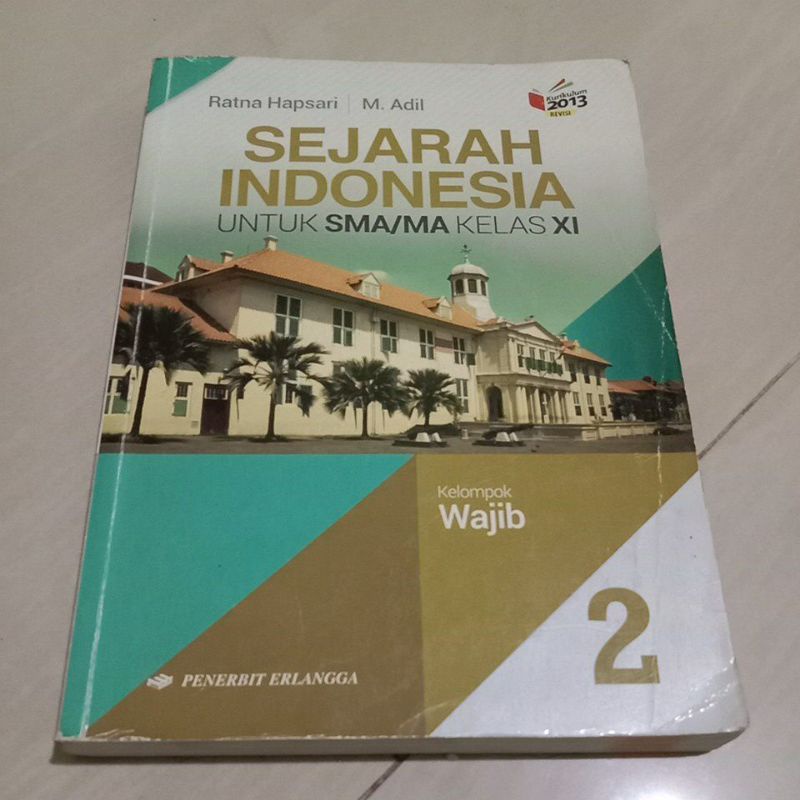 Jual BUKU ORI SEJARAH INDONESIA KELAS 2 SMA PENERBIT ERLANGGA | Shopee Indonesia