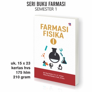 Jual Buku Farmasi ORIGINAL - Buku Farmasi Fisika 1 Pustaka Baru - Semester 1 | Shopee Indonesia