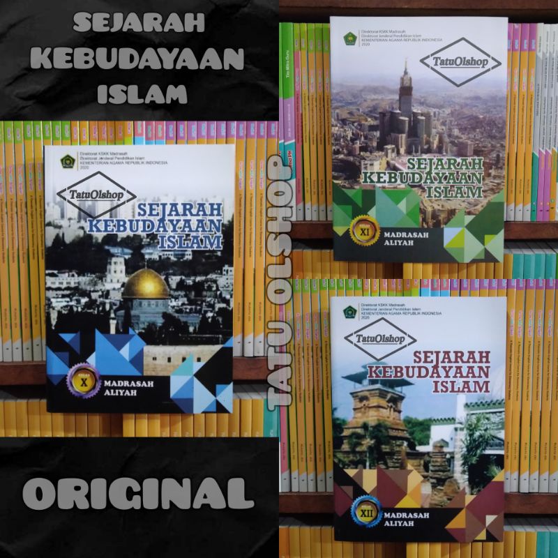 Jual BUKU SEJARAH KEBUDAYAAN ISLAM SKI MADRASAH ALIYAH MA KELAS 10 11 12 X XI XII/1 2 3 ...