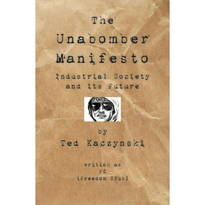 Jual THE UNABOMBER MANIFESTO TED KACZYNSKI | Shopee Indonesia