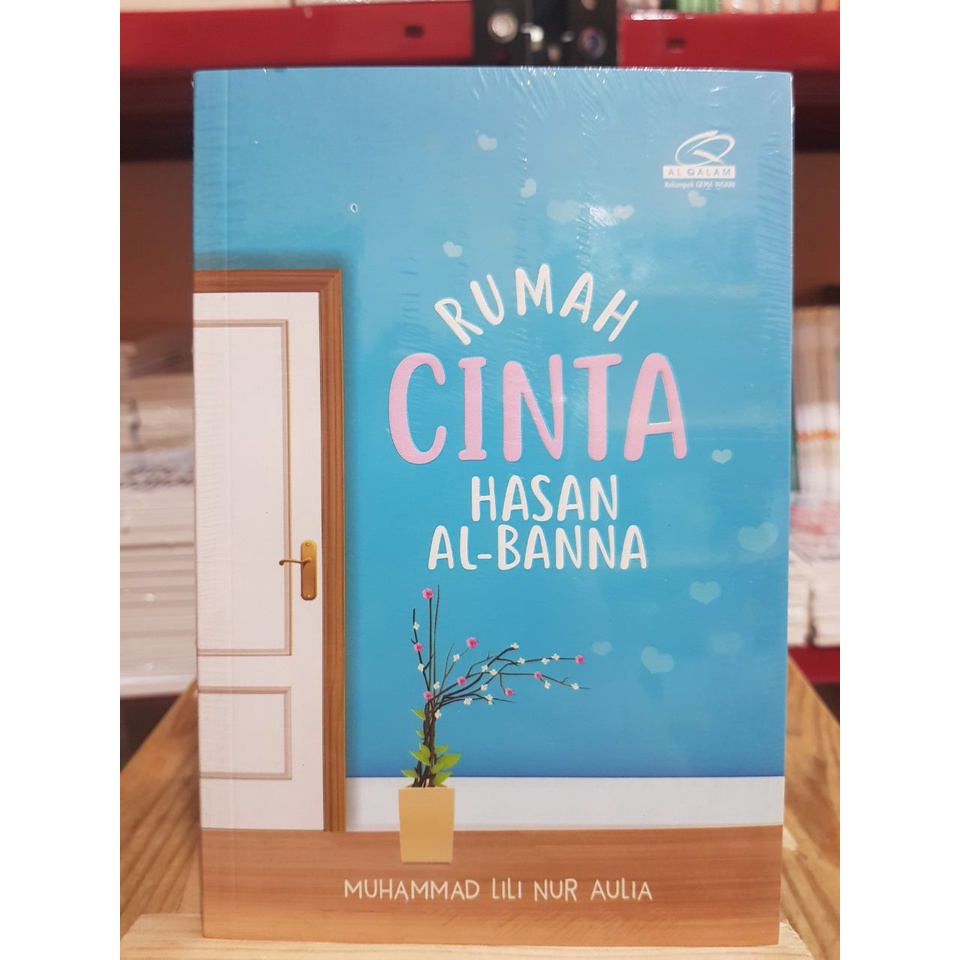 Jual Rumah Cinta Hasan Al Banna GIP | Buku Bacaan Islami Original Soft ...
