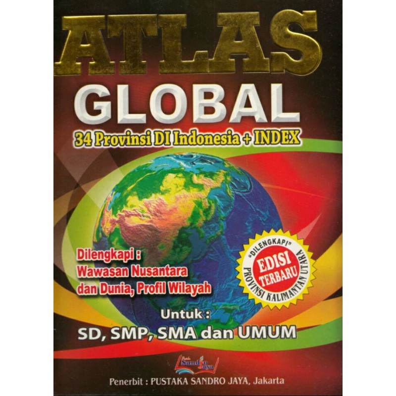 Jual BUKU ATLAS GLOBAL 38 PROVINSI INDONESIA DAN DUNIA BESAR TERBARU DAN TERLENGKAP | Shopee ...