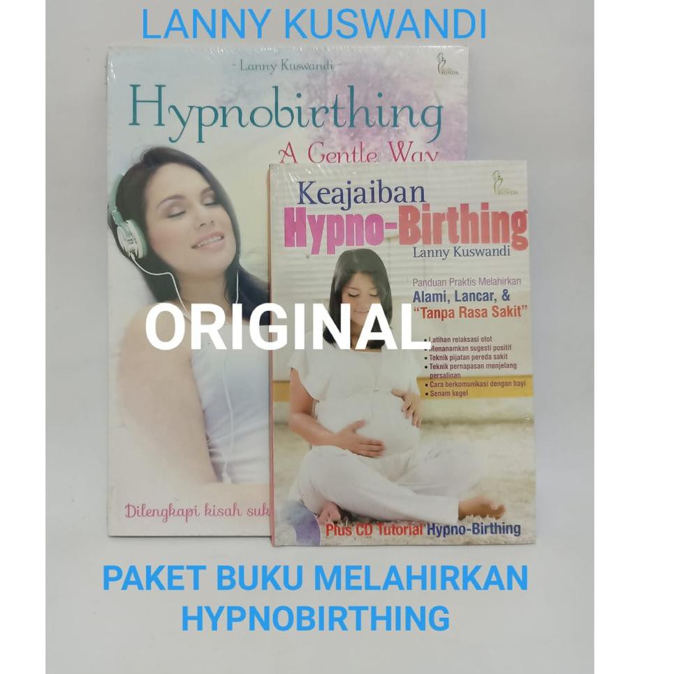 Jual PAKET BUKU MELAHIRKAN HYPNOBIRTHING/LANNY KUSWANDI/KEAJAIBAN HYPNO-BIRTHING (KODE 8961 ...