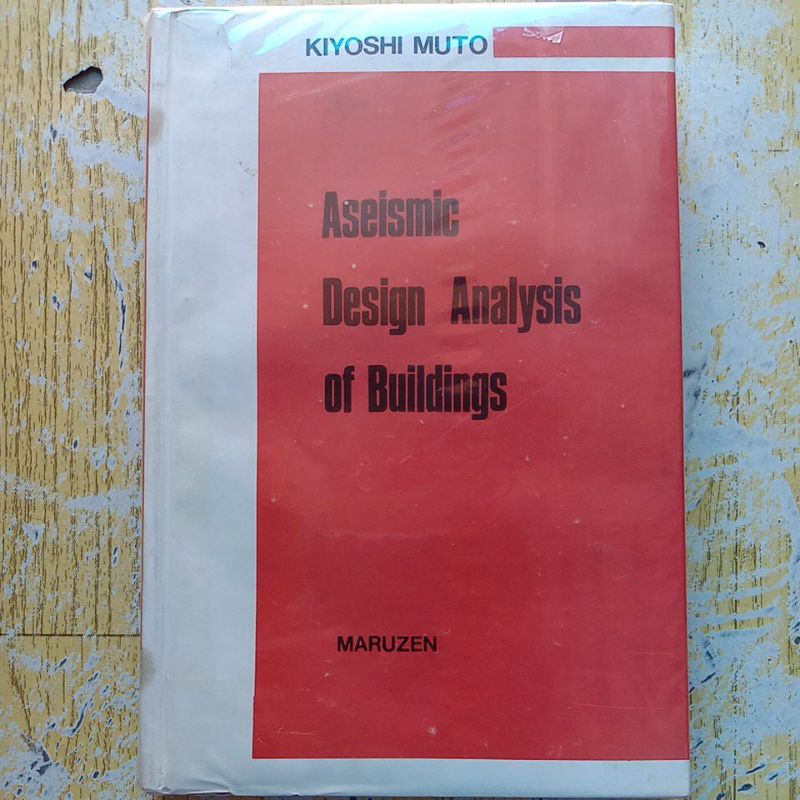 Jual Buku import Aseismic Design Analysis Of Buildings - Kiyoshi Muto ...
