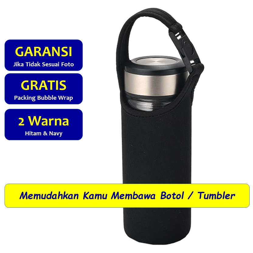 Jual Tas Sarung Gantungan Botol Tumbler Minum Minuman 500ml Anti Tumpah ...