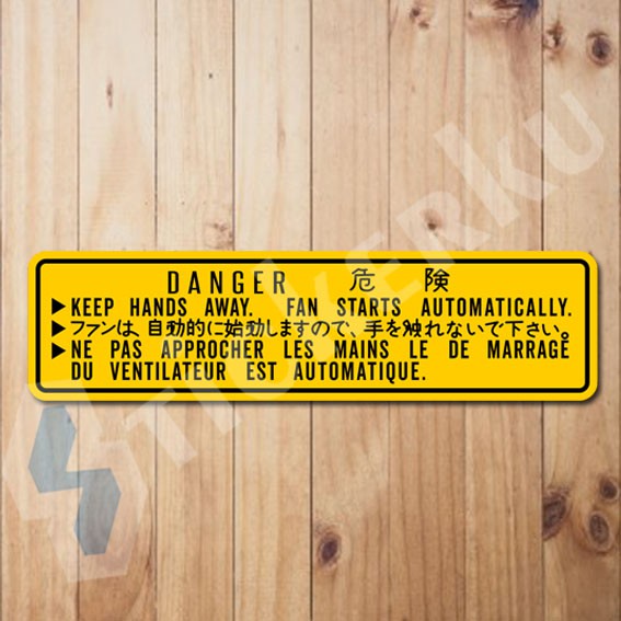 Jual Stiker Danger Fan Automatically Shopee Indonesia