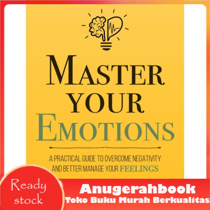 Jual PROMO Master Your Emotions A Practical Guide (Thibaut Meurisse) | Shopee Indonesia