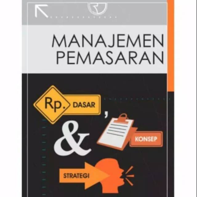 Jual BUKU MANAJEMEN PEMASARAN Dasar, Konsep dan Strategi, Sofjan Assauri | Shopee Indonesia