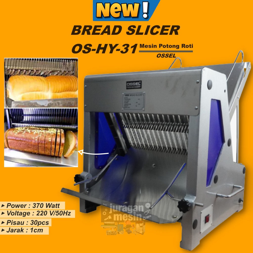 Jual BERGARANSI!! BREAD SLICER OSSEL MESIN POTONG ROTI OTOMATIS ROTI ...