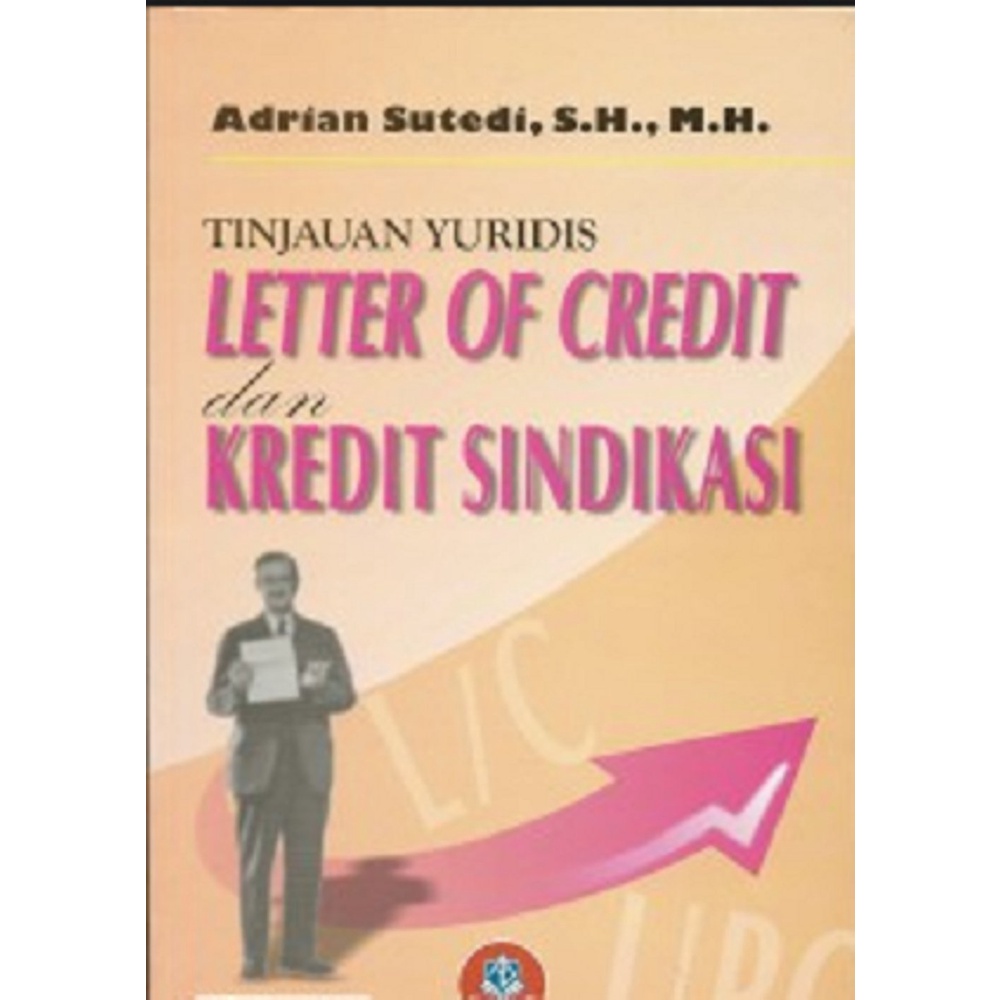 Jual Buku Tinjauan Yuridis Letter of Credit dan Kredit Sindikasi ...