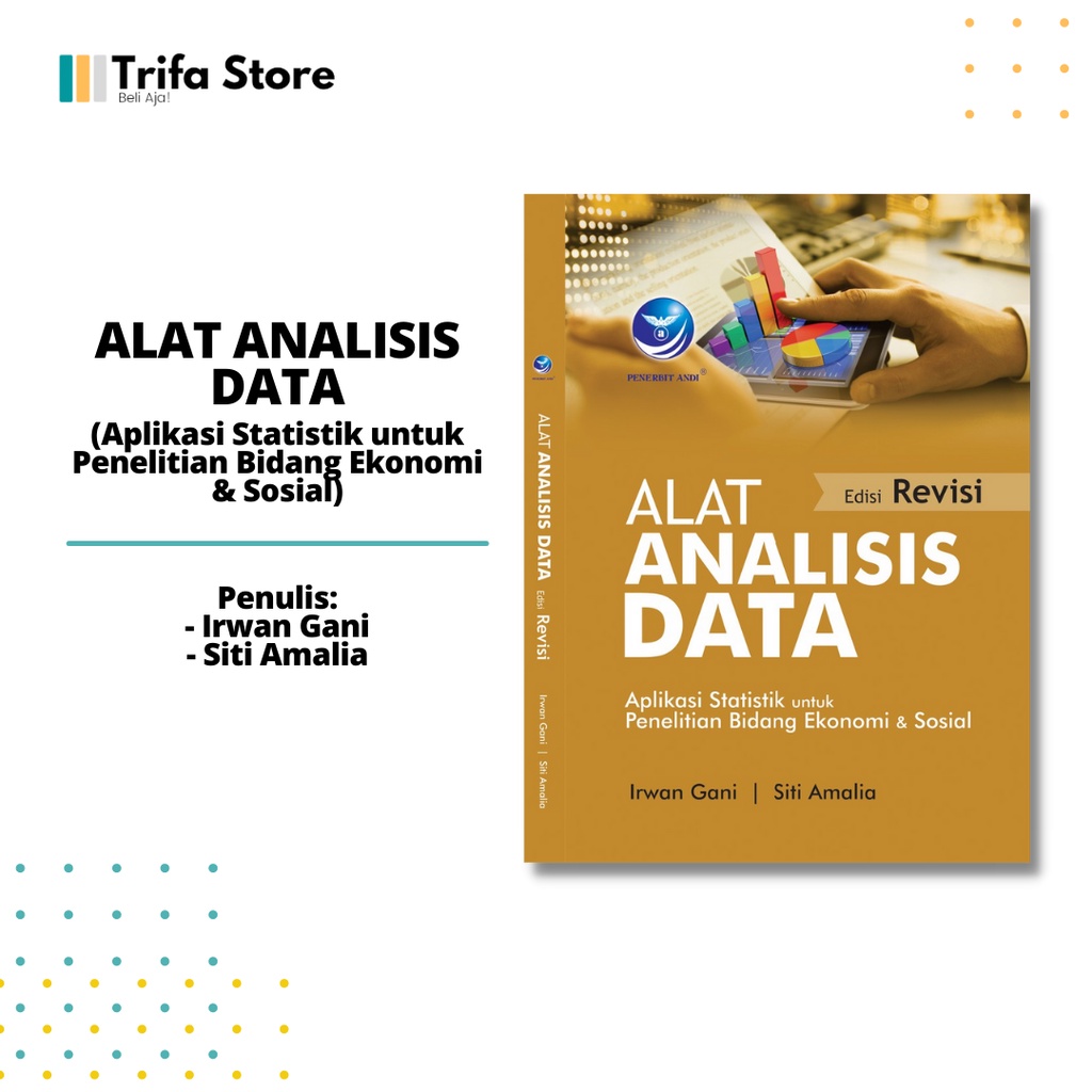 Jual Alat Analisis Data Aplikasi Statistik Untuk Penelitian Bidang Ekonomi Dan Sosial Oleh 