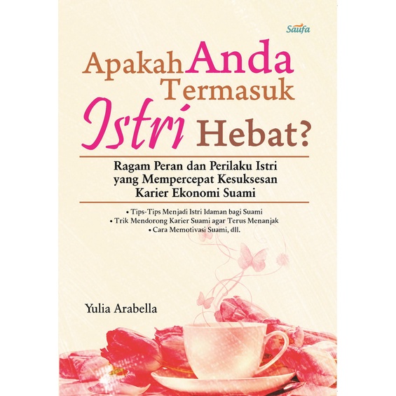 Jual Buku Apakah Anda Termasuk Istri Hebat? - Saufa | Shopee Indonesia