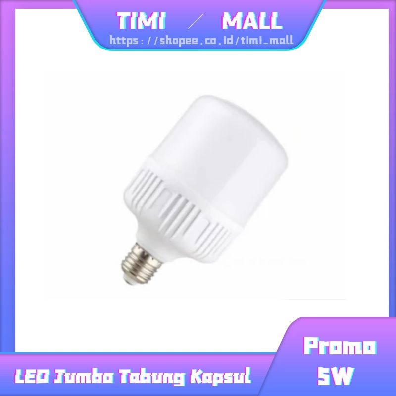 Jual ️TIMIMALL ️ Lampu LED 5w Bulb Jumbo Tabung E27 Kapsul Super Terang Putih | Shopee Indonesia