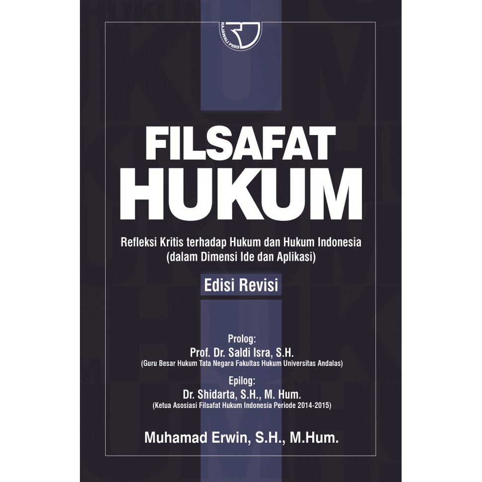 Jual RajaGrafindo Persada - Filsafat Hukum- Muhammad Erwin | Shopee ... Jual RajaGrafindo Persada - Filsafat Hukum- Muhammad Erwin | Shopee ...