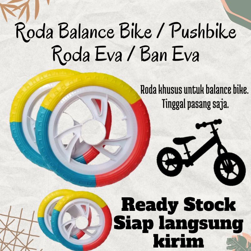 Jual Ban eva Pushbike / Roda eva / Roda Balance bike / Roda eva ...