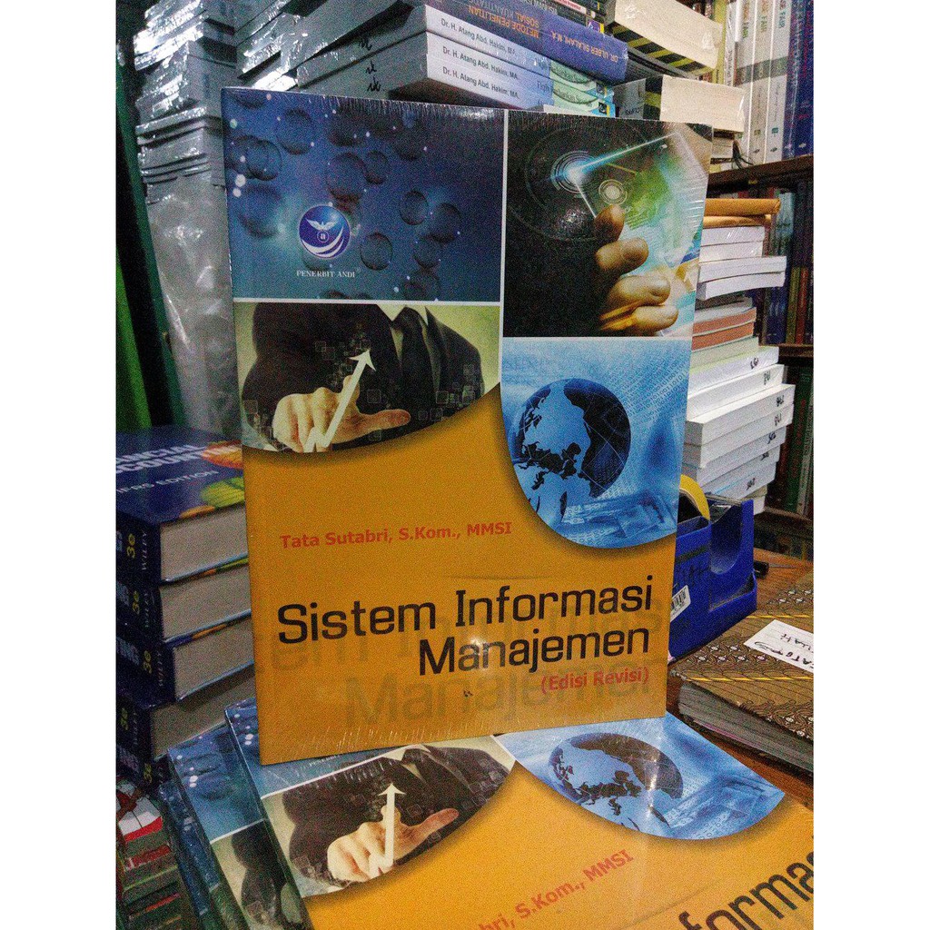 Jual Jual buku Sistem Informasi Manajemen Edisi Revisi. .Tata Sutabri ... Jual Jual buku Sistem Informasi Manajemen Edisi Revisi. .Tata Sutabri ...