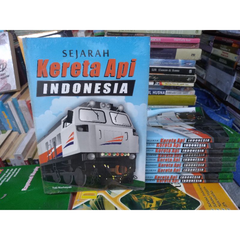 Jual SEJARAH KERETA API INDONESIA | Shopee Indonesia