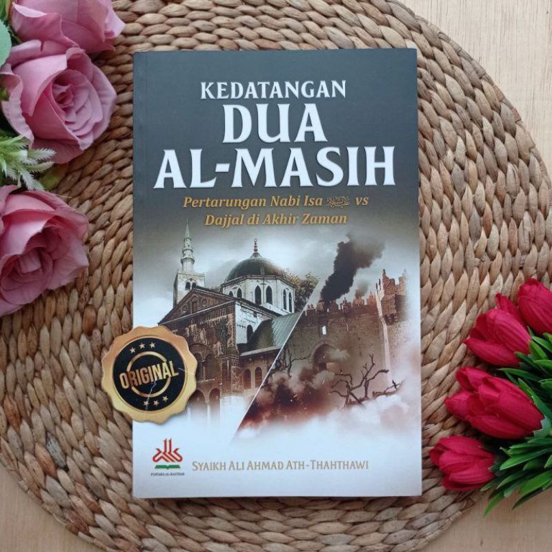 Jual Buku Kedatangan Dua Al Masih Pertarungan Nabi Isa vs Dajjjal ... Jual Buku Kedatangan Dua Al Masih Pertarungan Nabi Isa vs Dajjjal ...