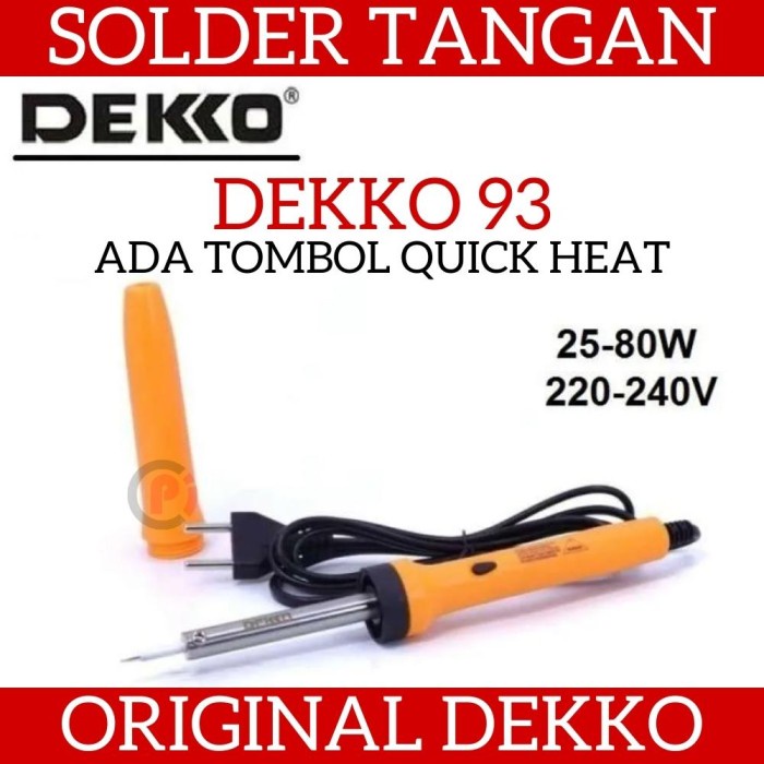 Jual Original DEKKO 93 Solder Tangan 25W sd 80W Dengan Tombol Quick ...